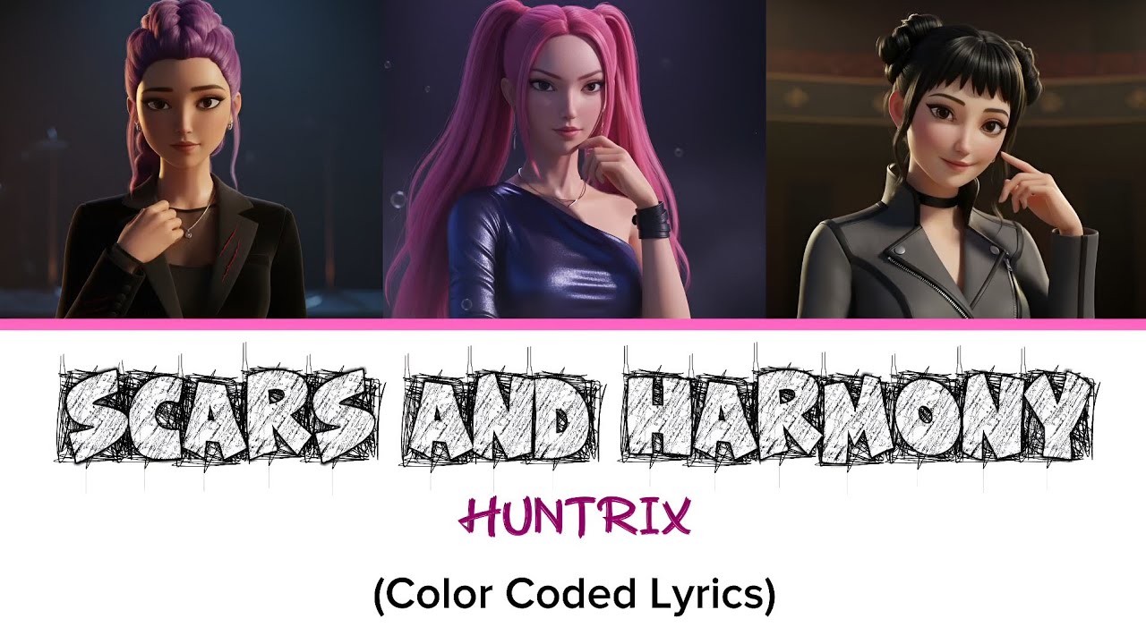 Huntrix 'Scars And Harmony' | Fanmade Song (Color Coded Lyrics) - YouTube