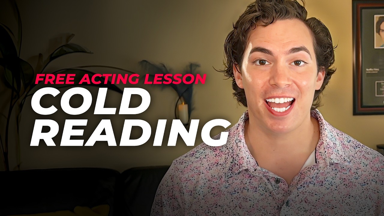 Cold Reading Auditions: FREE Acting Lesson - YouTube