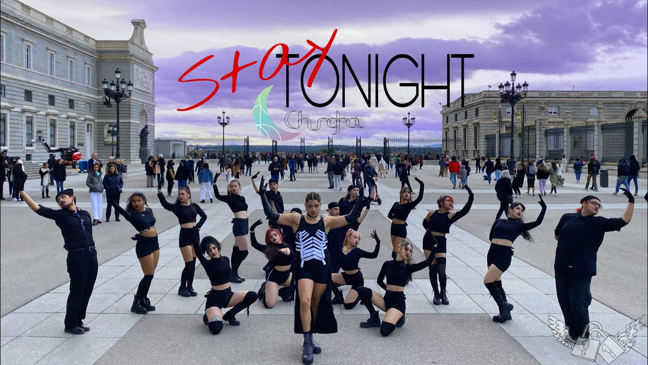 [KPOP IN PUBLIC SPAIN] STAY TONIGHT- CHUNG HA // Dance cover by Two ...