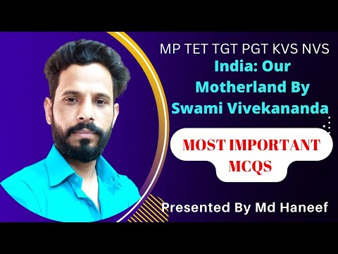 McQs on India: Our Motherland By Swami Vivekananda| MP TET, TGT, PGT ...