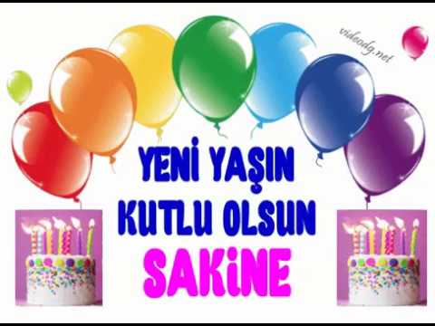 iyi ki doğdun SAKİNE
