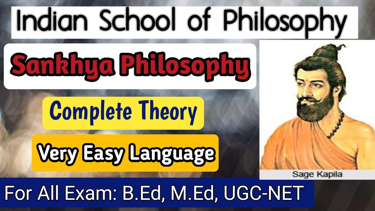 Samkhya Philosophy | Sankhya Darshan | Indian School of Philosophy | M ...