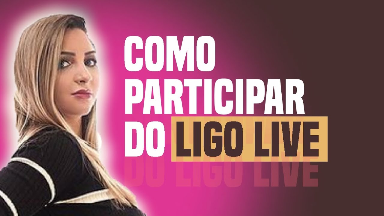 Como participar do Ligo Live - Live de Aúdio - YouTube