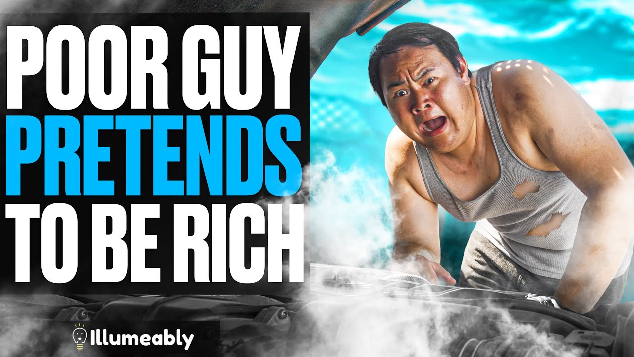 POOR Guy Pretends To Be RICH To Get Girlfriend What Happens Is poor-guy-pretends-to-be-rich-to-get-girlfriend-what-happens-is