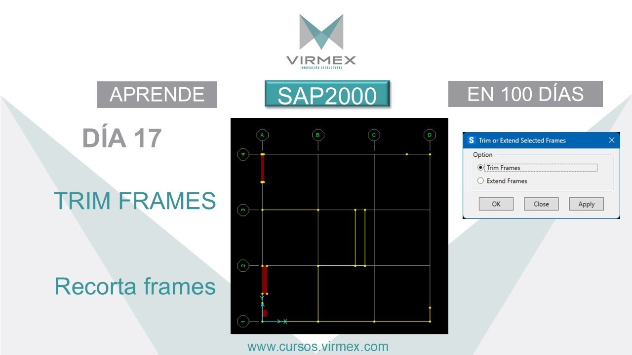 Recorta frames en SAP2000 en 100 días. Aprende SAP2000 en 100 días. Día ...