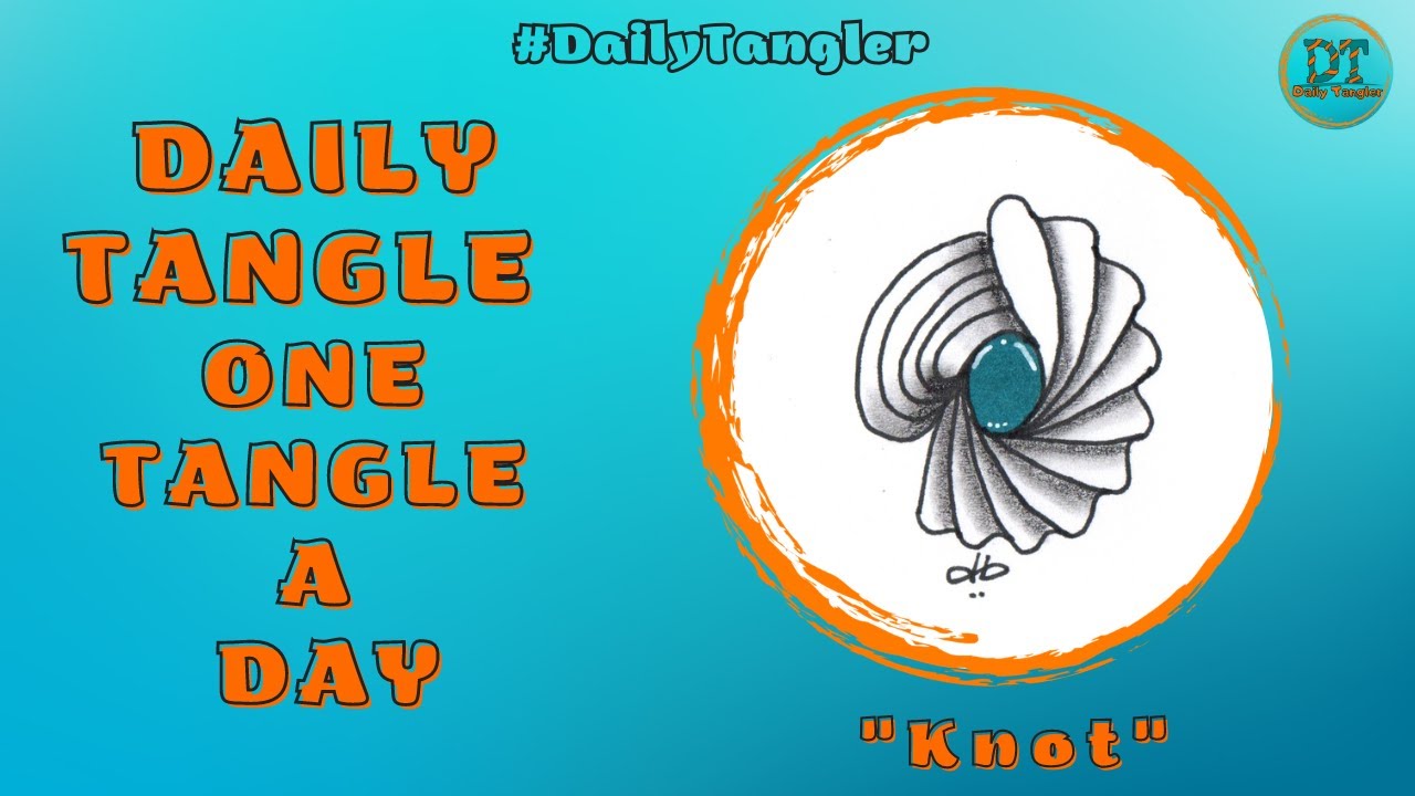 Daily Tangle - Knot - Pattern Focus | How to draw | #DailyTangler - YouTube