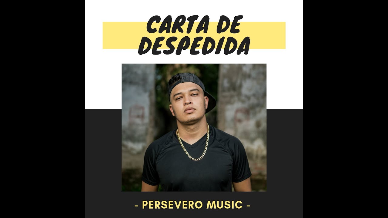 Persevero - Carta de despedida (Video Oficial) - YouTube