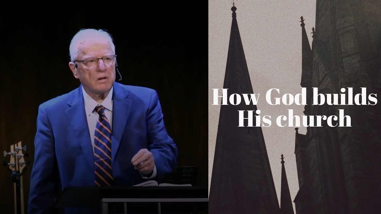 How God Builds His Church | Dr. Erwin Lutzer - YouTube
