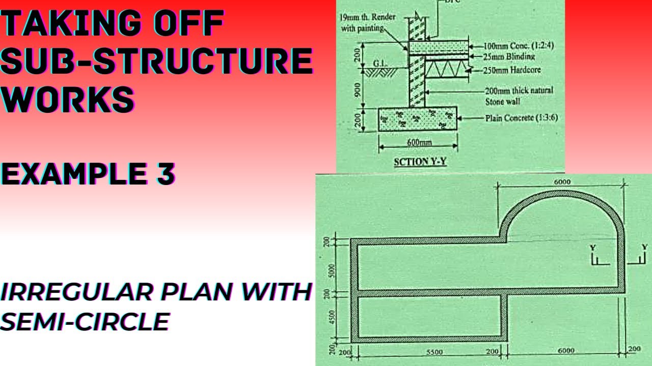 HOW TO MEASURE SUBSTRUCTURE WORKS FOR A BUILDING WITH A SEMI-CIRCLE IN ...