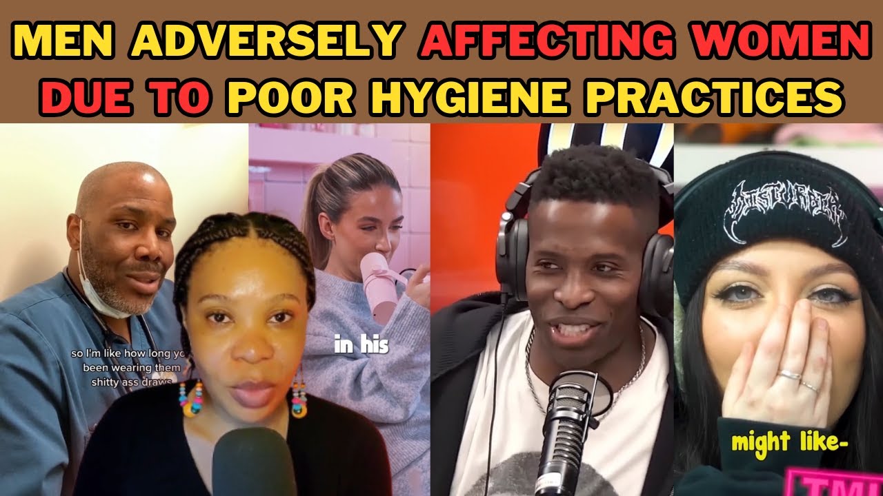 Men Who Neglect Personal Hygiene Are a Potential Threat To Women. - YouTube