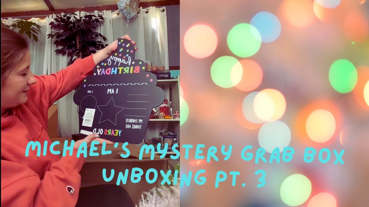 Michael’s Mystery Grab Box PT. 3 - YouTube