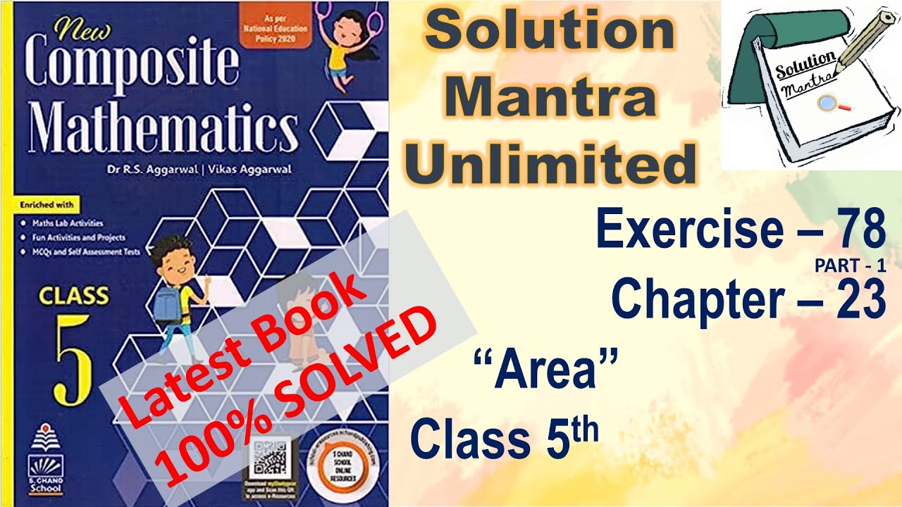Exercise 78 Part 1 /Chapter 23/ Area/class 5 RS Aggarwal/complete ...