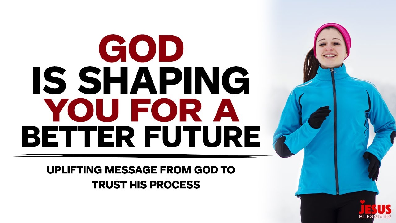 WATCH HOW GOD IS SHAPING YOU: TRUST THE PROCESS AND SEE HIS GLORY ...
