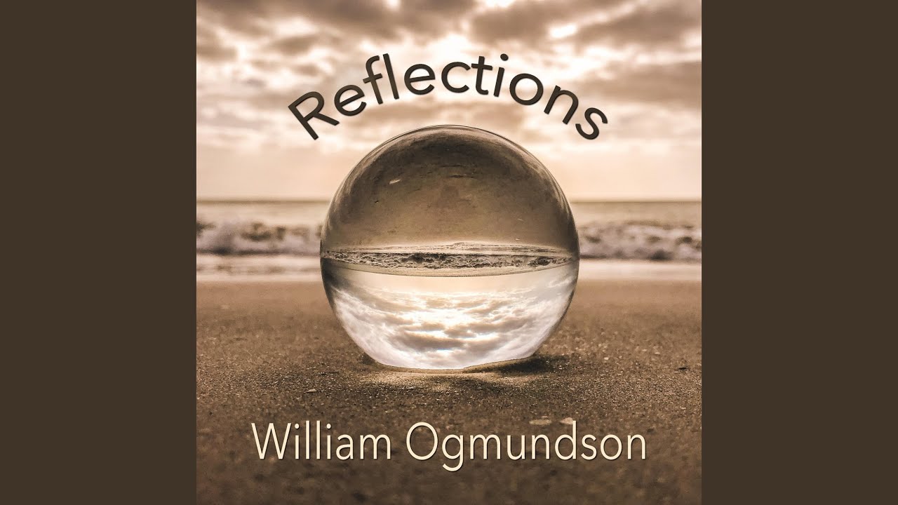 Reflections - YouTube