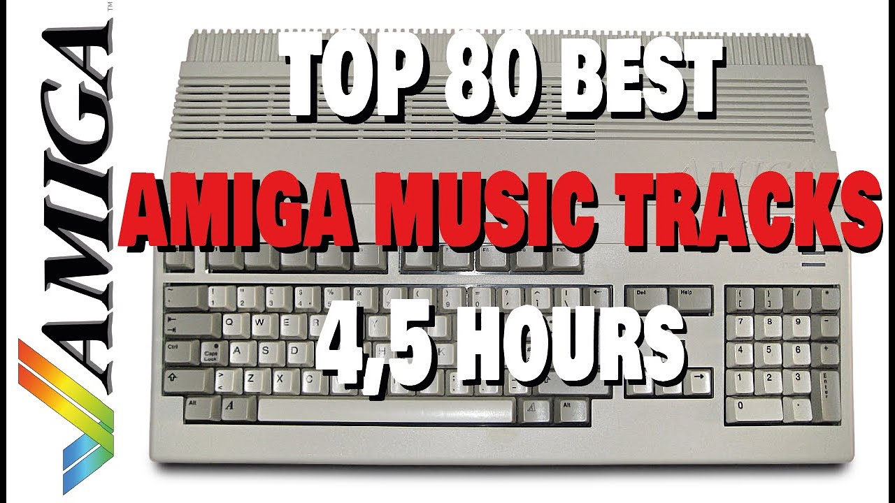TOP 80 Best AMIGA Music Tracks - 4.5 Hours - The Only AMIGA Playlist ...