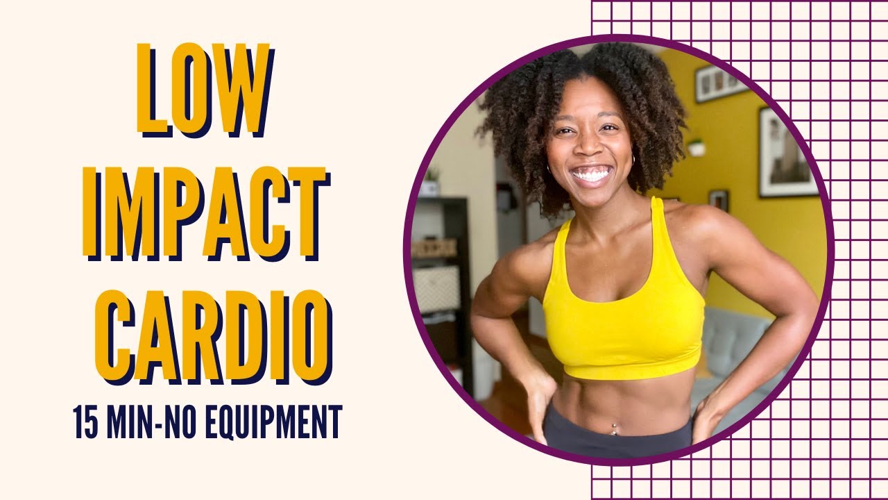 15 MIN LOW IMPACT CARDIO | AT HOME WORKOUT | NO EQUIPMENT - YouTube