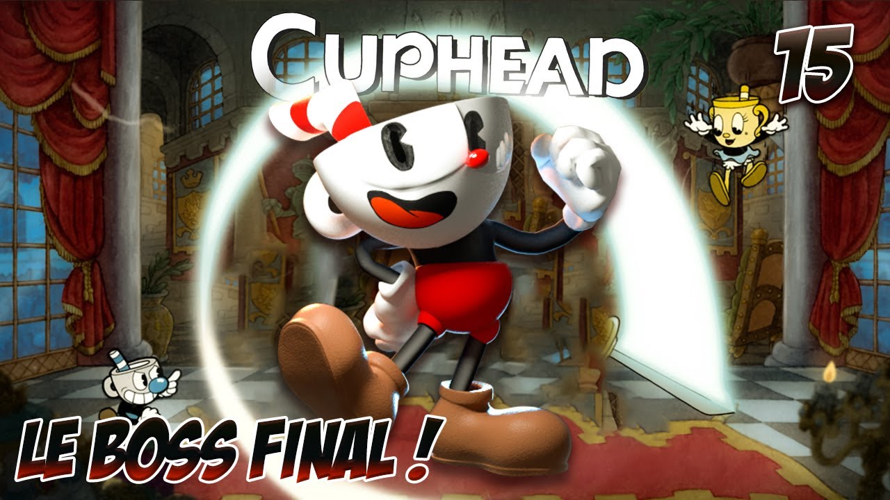 Le boss final ! Cuphead ! [END] - YouTube