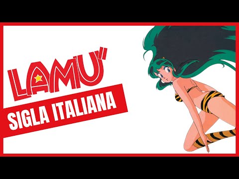 Lamù - Mi hai rapito il cuore: la sigla italiana ufficiale (versione completa)