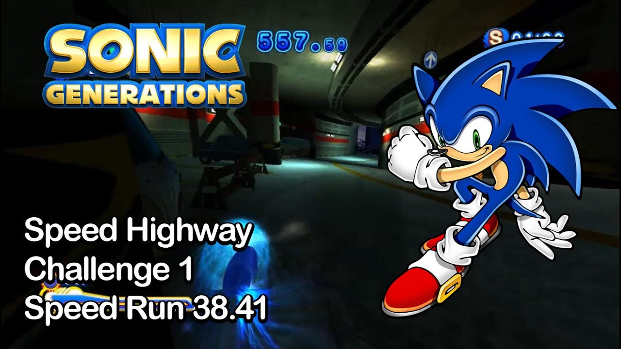 Sonic Generations - Speed Highway Challenge 1 - Speed Run 38.41 - YouTube