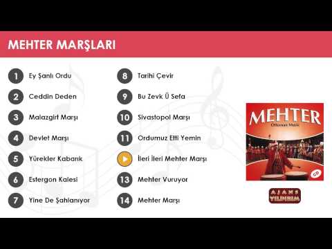 İleri İleri Mehter Marşı