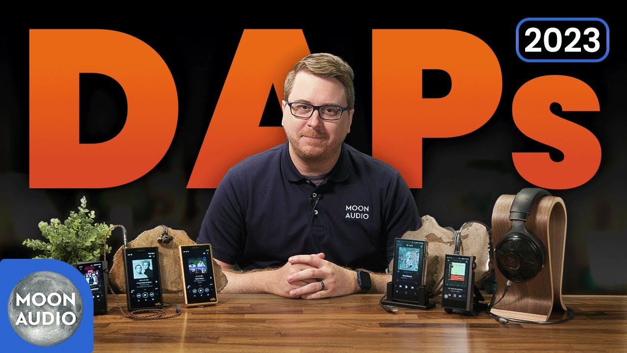 Best Music Players, Digital Audio Players (DAPs) of 2023 | Moon Audio ...