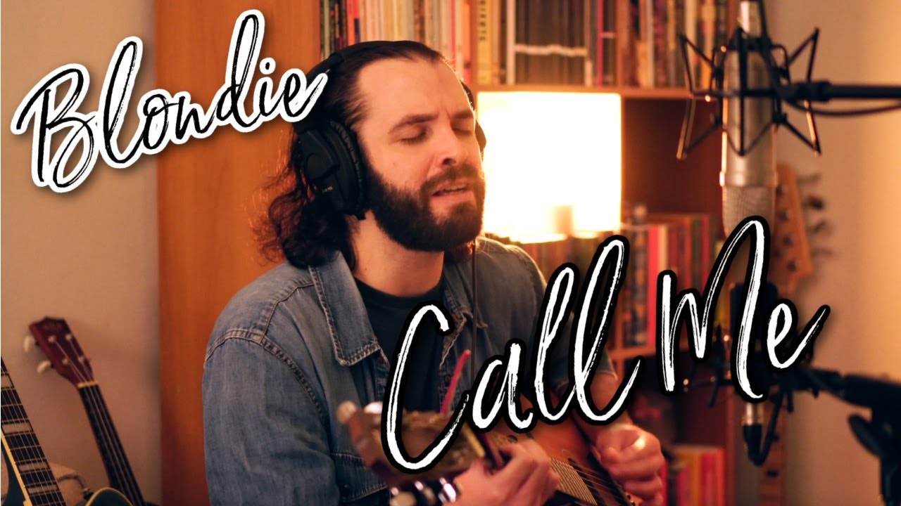 Blondie - Call Me (Alex Hamel Cover) - YouTube