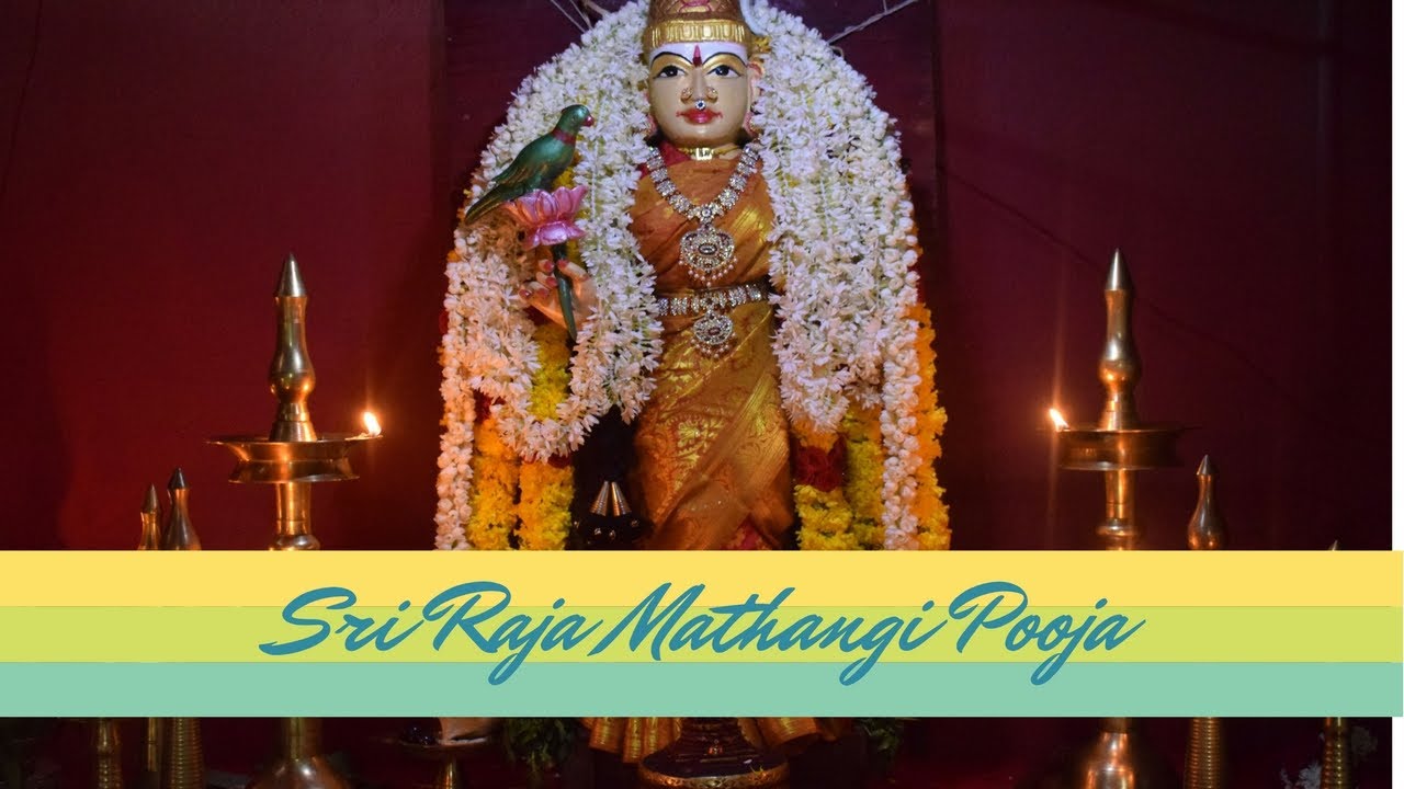 Sri Raja Mathangi Special Pooja by aathma chaithanya - YouTube