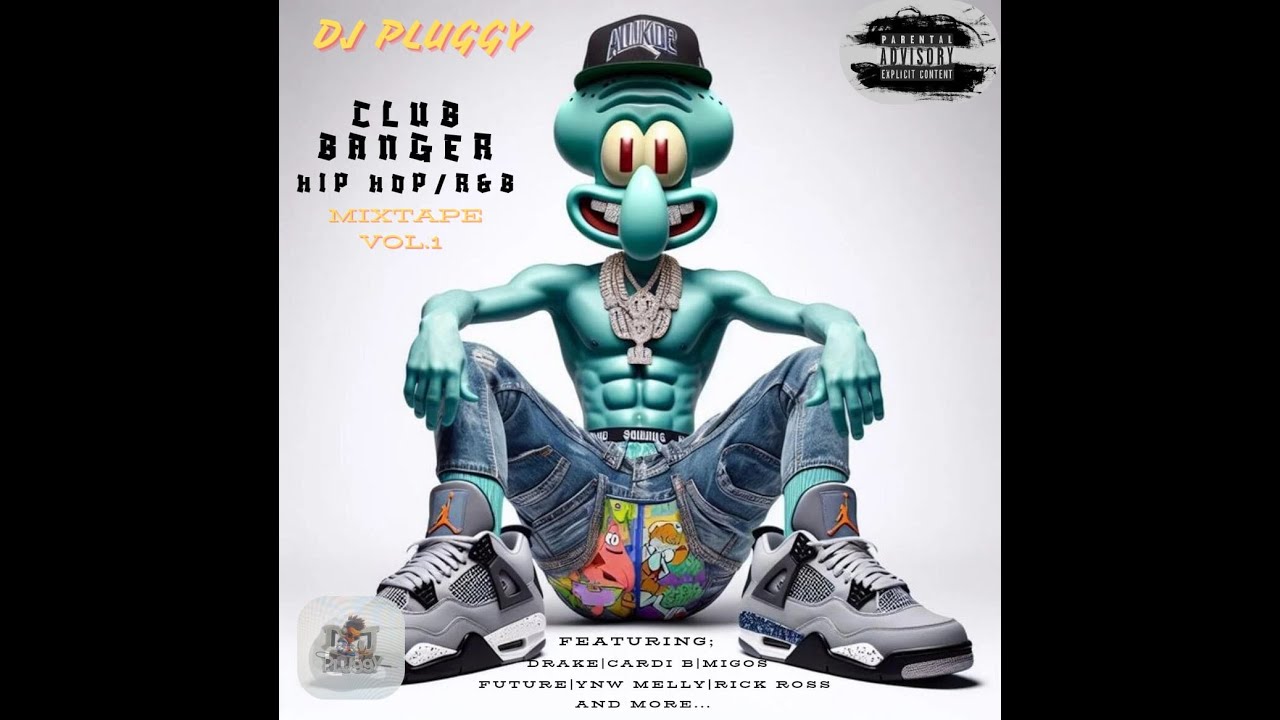 DJ PLUGGY | CLUB BANGER | HIP HOP/R&B MIXTAPE VOL.1 | FEATURING: DRAKE ...