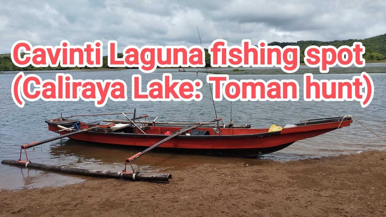 Caliraya lake: Toman/giant snakehead fishing. Cavinti Laguna fishing ...