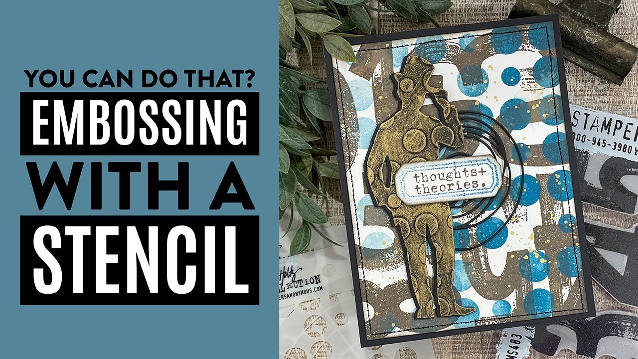 YOU CAN DO THAT?! Embossing With A Stencil - YouTube