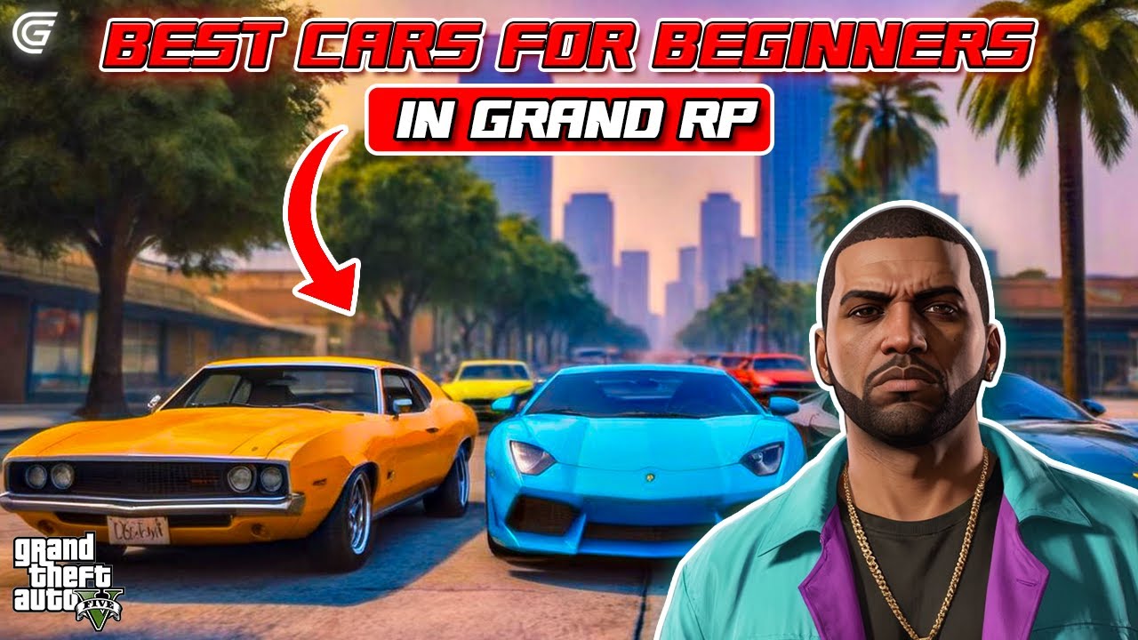 Top 5 Best Cars for Beginners in GTA 5 GRAND RP 🥰 - YouTube