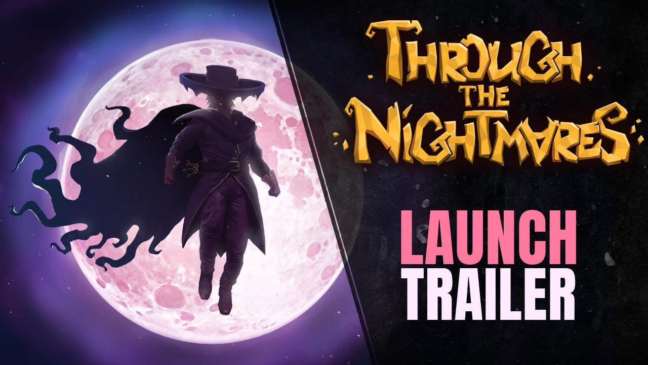 Through the Nightmares Launch Trailer - YouTube