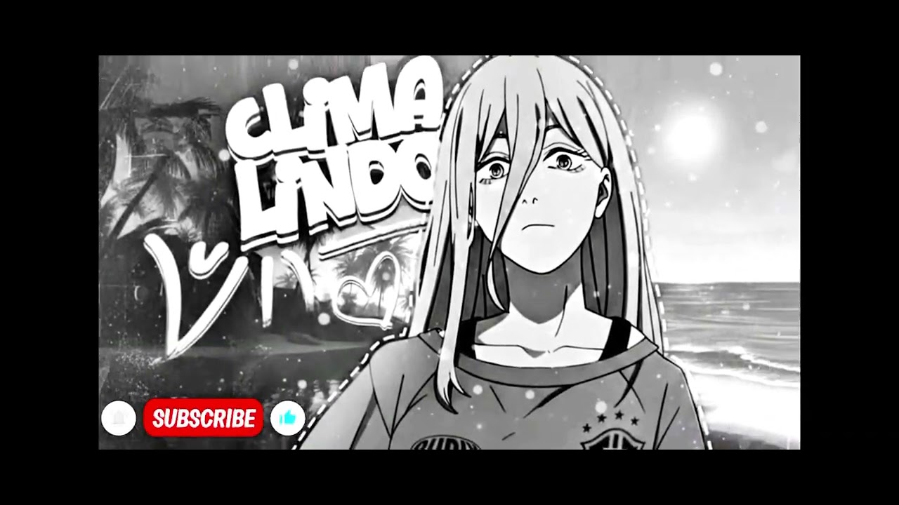 CLIMA LINDO (Super Slowed) - YouTube