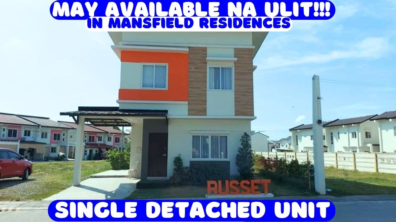 MAY AVAILABLE UNIT NA ULING SINGLE DETACHED SA MANSFIELD RESIDENCES ...