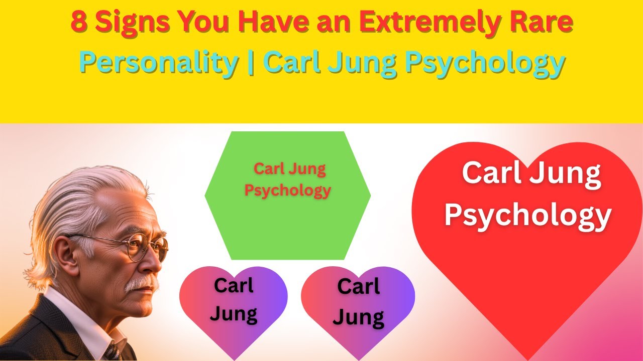 8 Signs You Have an Extremely Rare Personality Carl Jung Psychology ...
