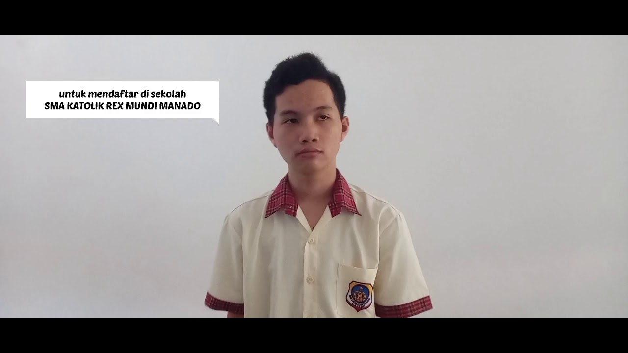 Promosi Sekolah SMA KATOLIK REX MUNDI MANADO - YouTube