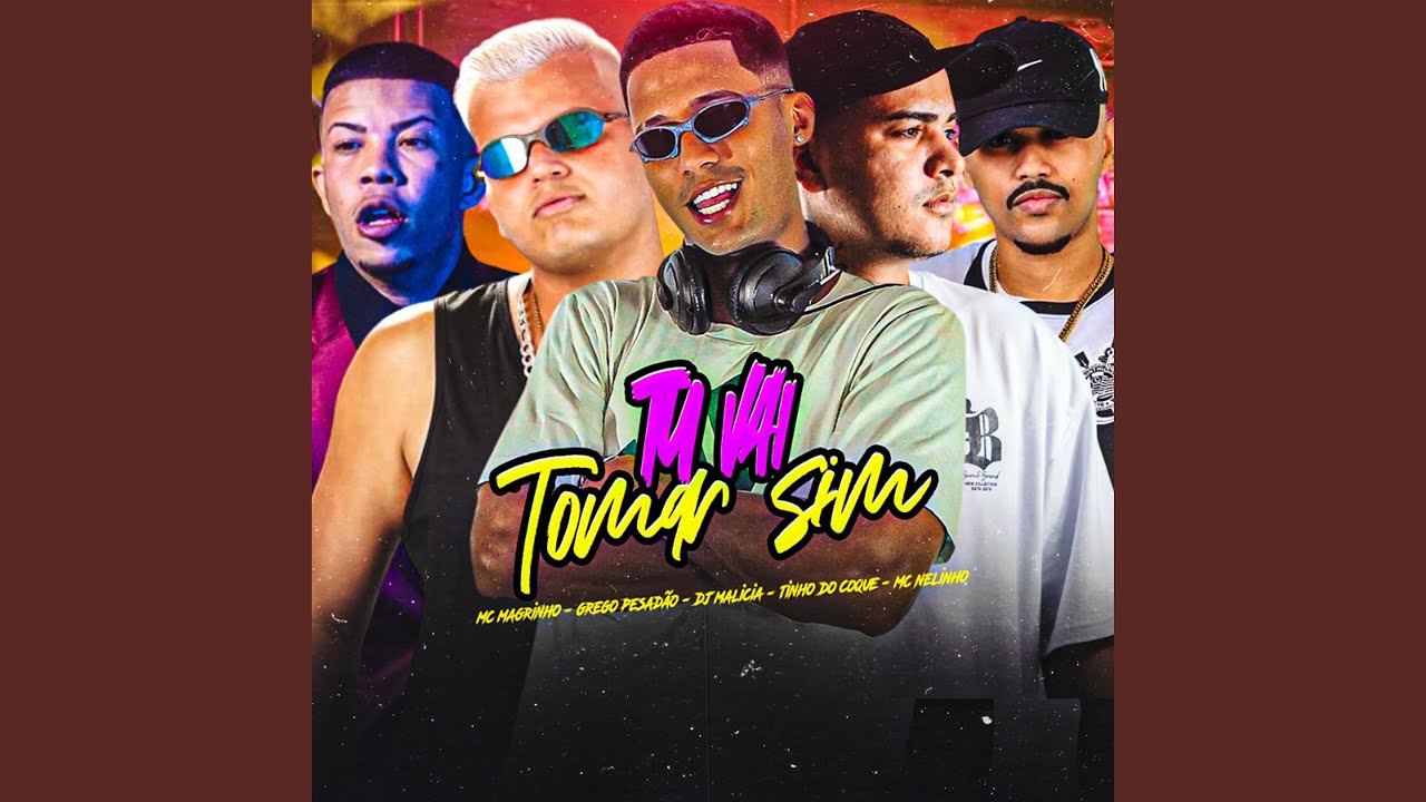 Tu Vai Tomar Sim - YouTube