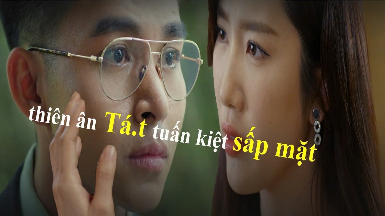 7 Năm Chưa Cưới Sẽ Chia Tay Tập 18 - Thiên Ân cho Tuấn kiệt cái tátt ...