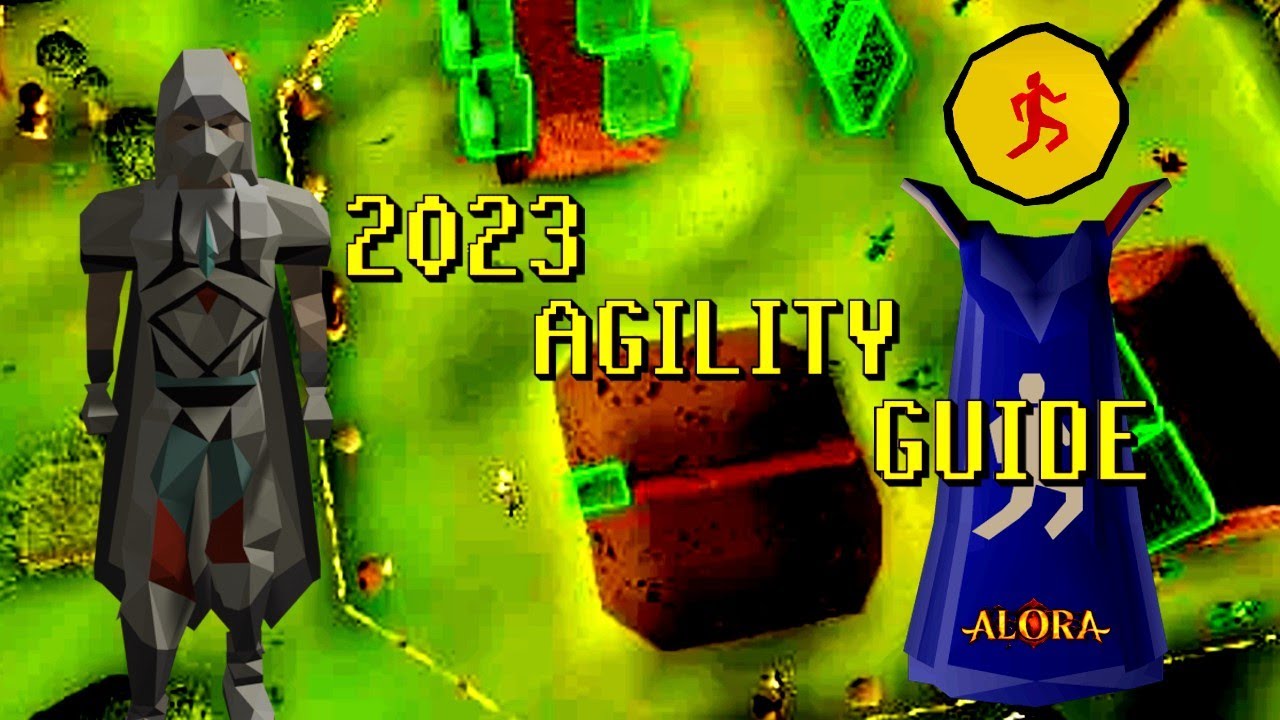 1-99 Agility Guide 2023 Fast, Efficient (HUGE GIVEAWAY) - Alora RSPS ...