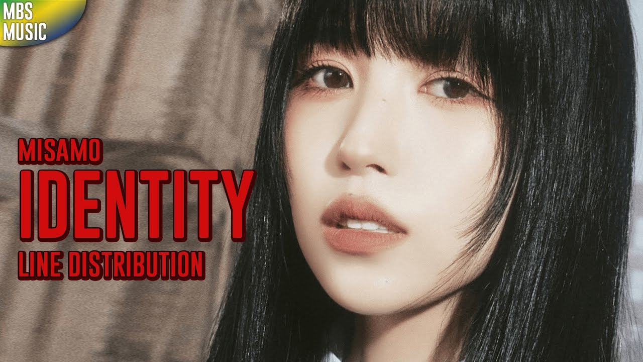 MISAMO (ミサモ) - Identity ~ Line Distribution - YouTube
