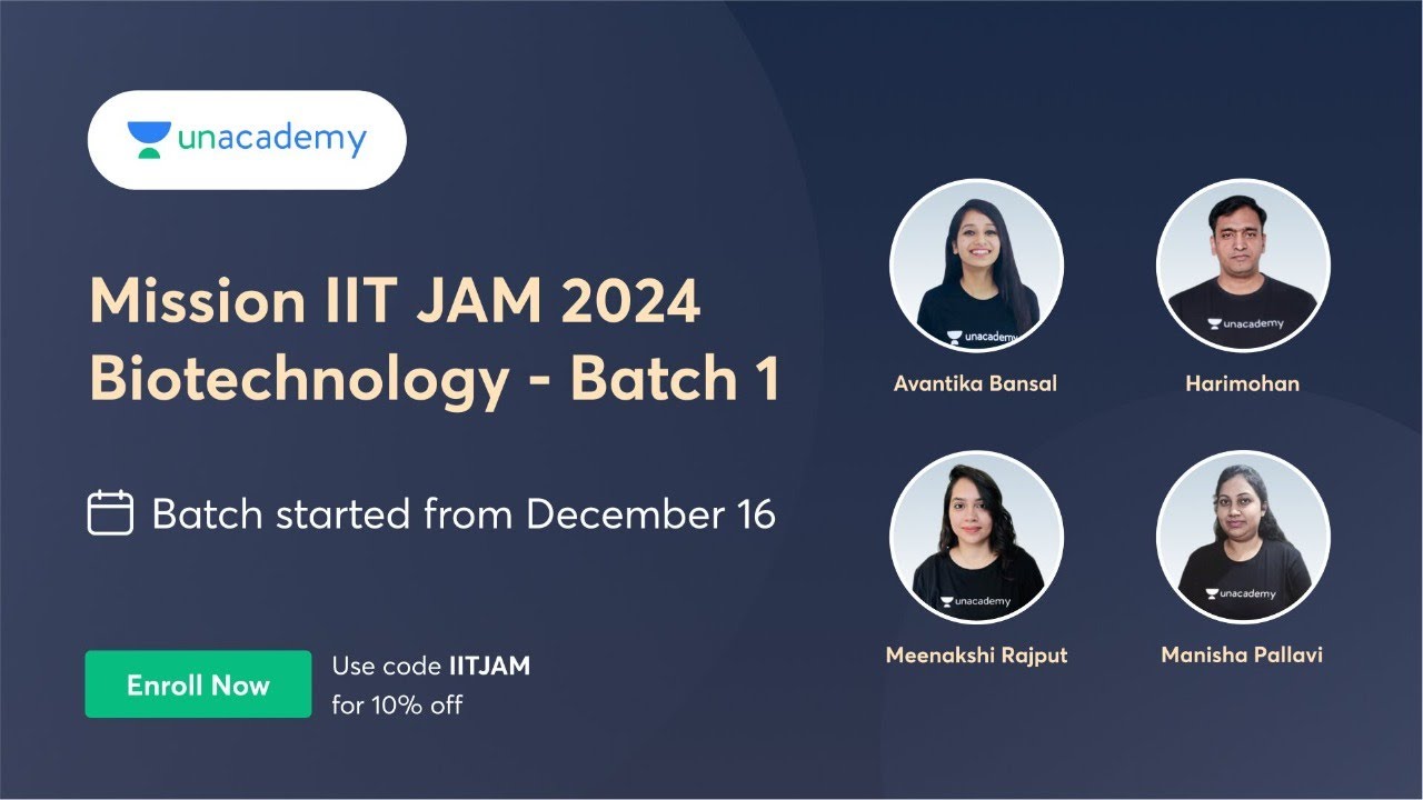 IIT-JAM 2024 | New Batch for JAM Biotechnology by Top Educators ...