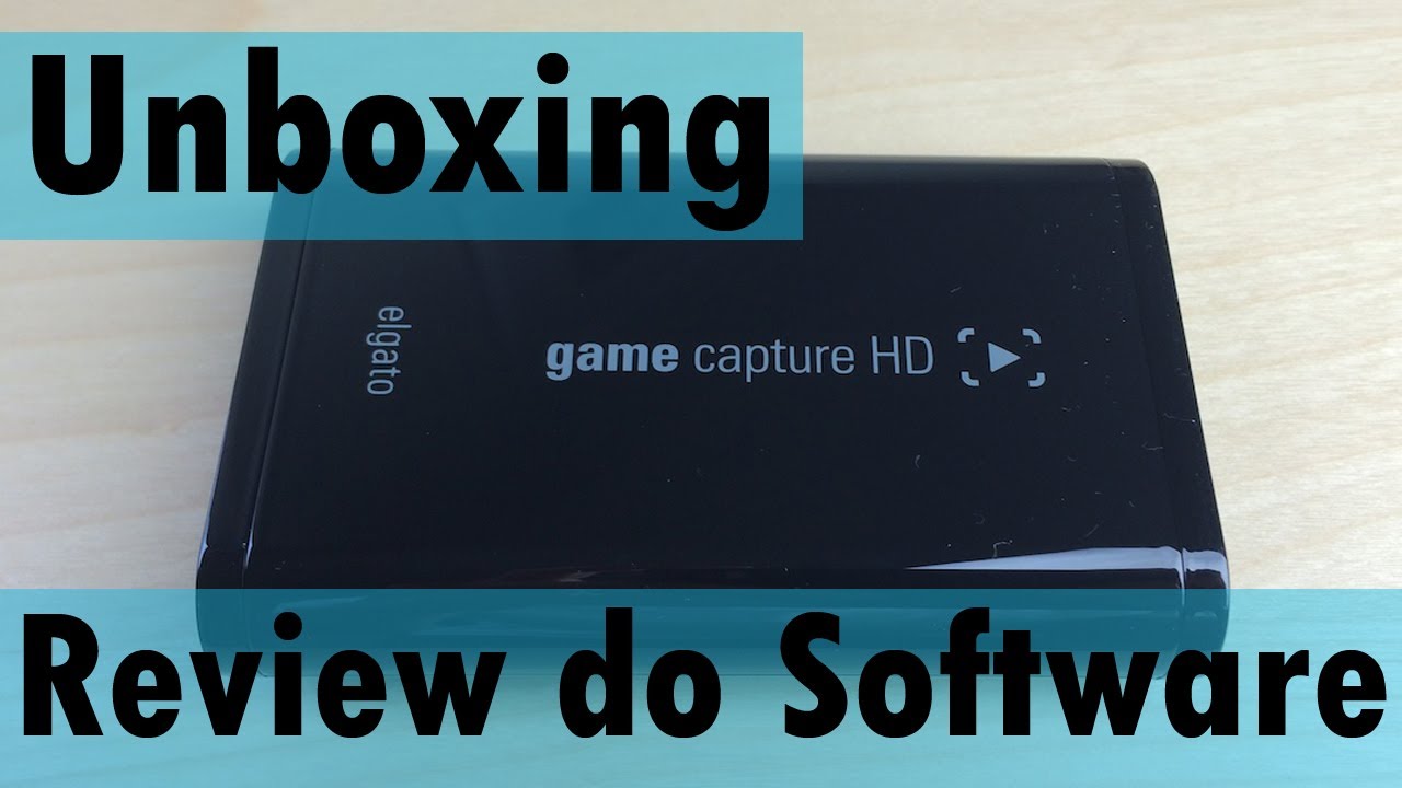 Unboxing Elgato Game Capture HD + Review do Software + Teste - YouTube