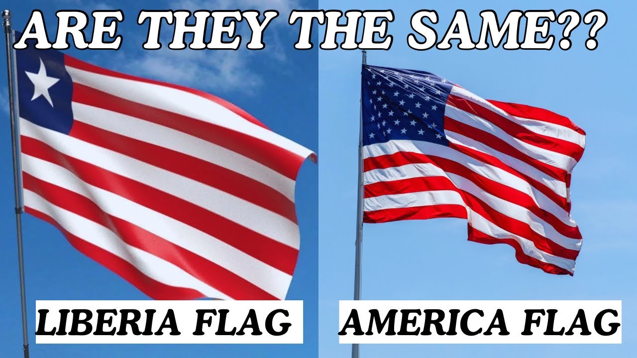 The LIBERIA FLAG And The AMERICA FLAG? Who Colonized Liberia?? - YouTube