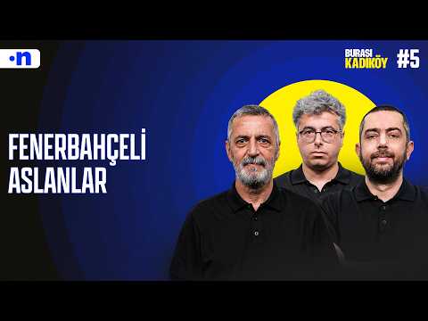 Abdülkerim Durmaz formadaki aslanı görünce şoke oldu | Burası Kadıköy #5