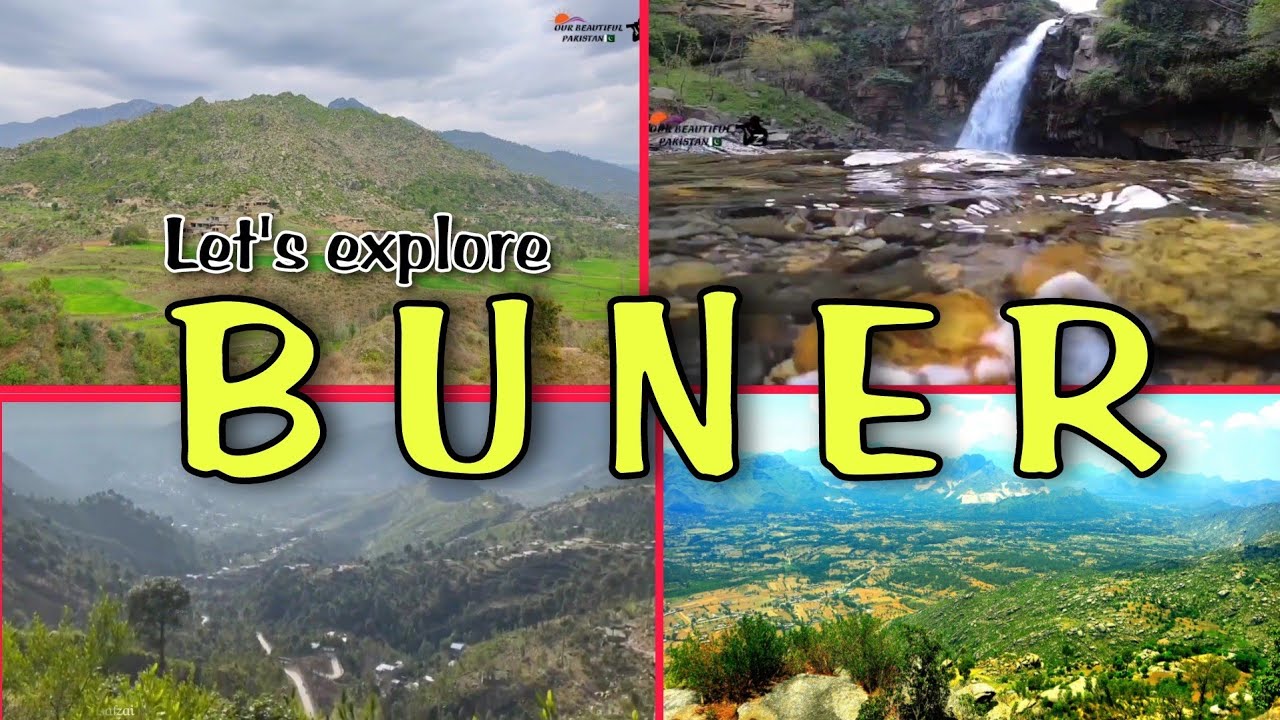 Let's explore BUNER | The hidden beauty of Kpk | Hanif khan vlogs - YouTube