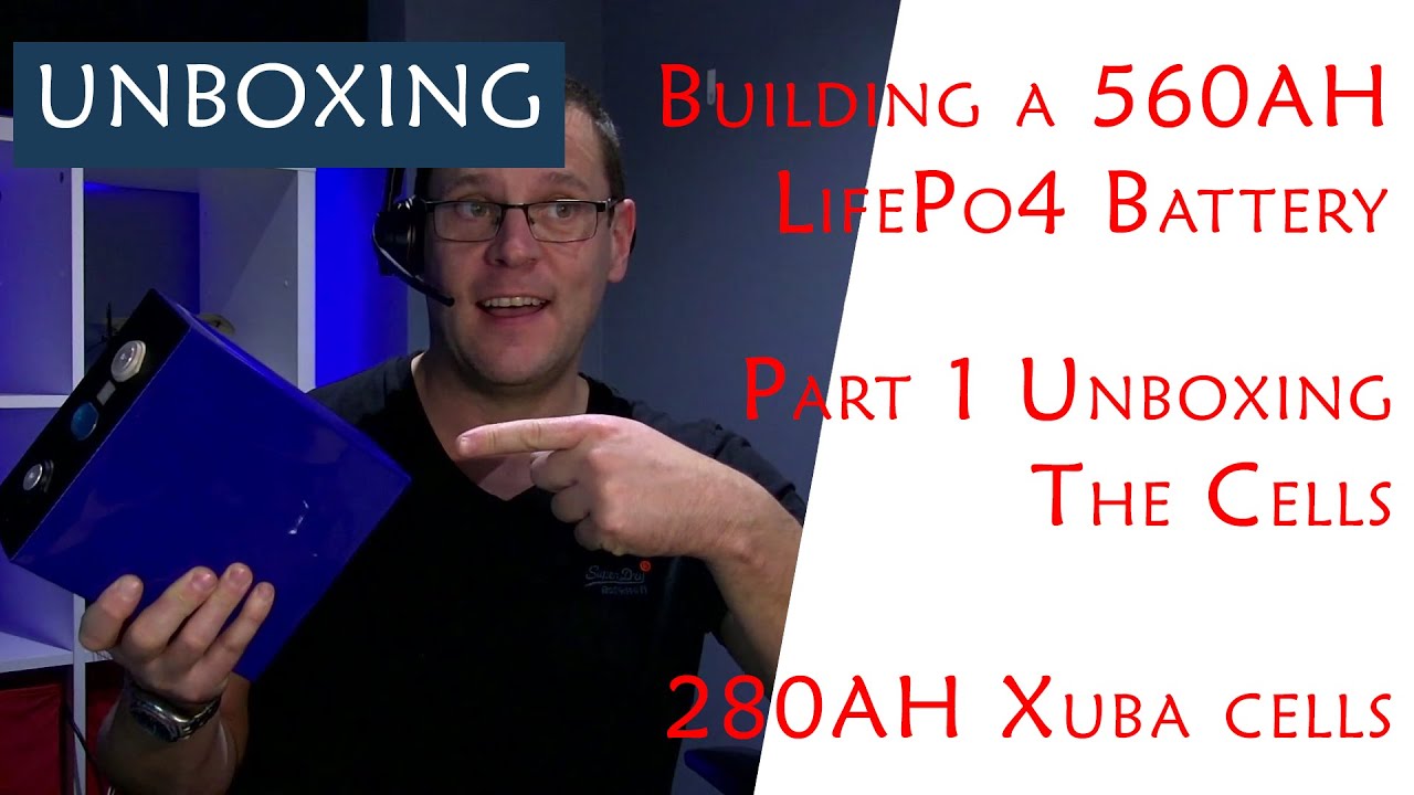 UNBOXING - 280AH LifePo4 Lithium Iron Phosphate EVE Cells And Case From ...