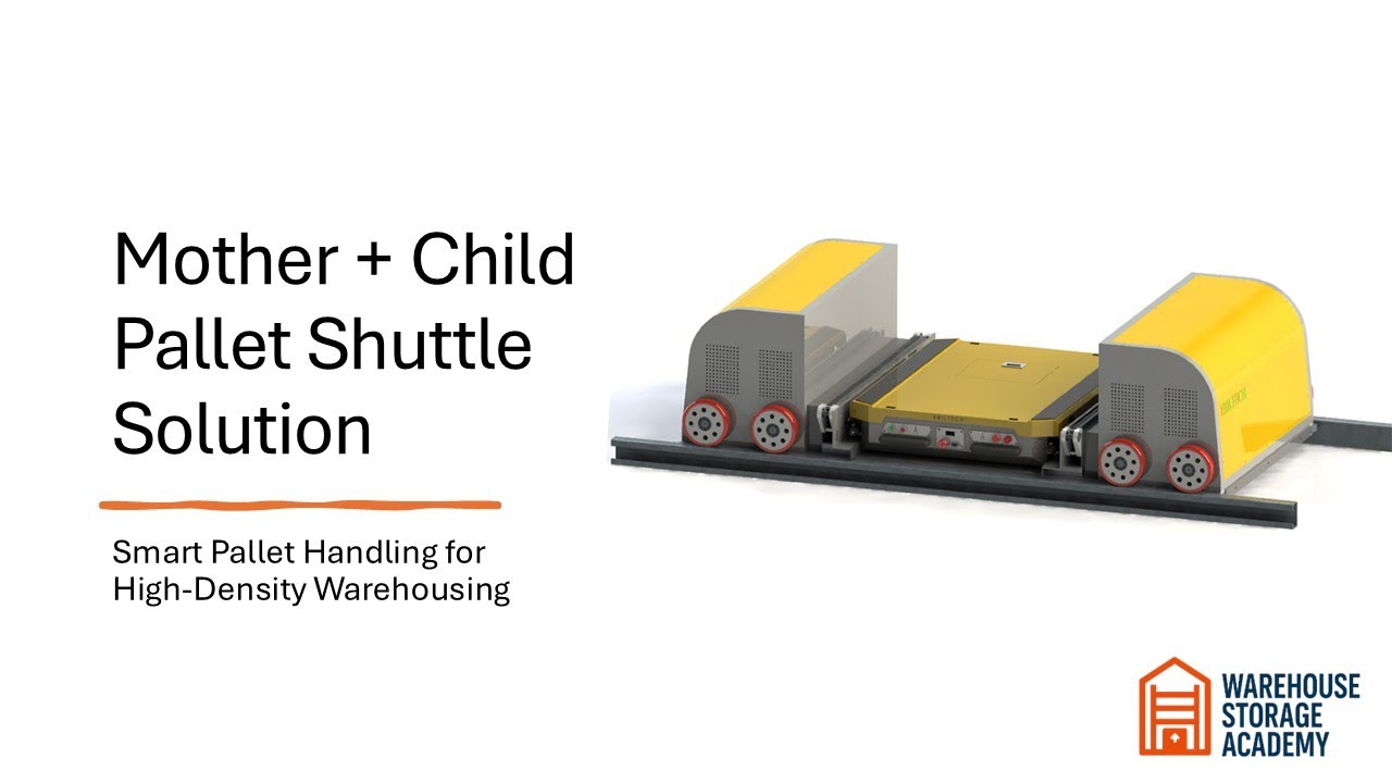 Mother + Child Pallet Shuttle Solution | ASRS | Warehouse Storage ...