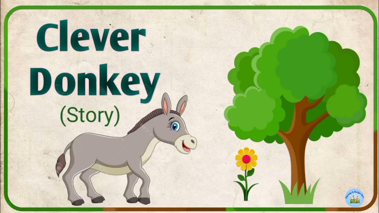 The clever donkey | Moral storiesfor kids| short story | - YouTube