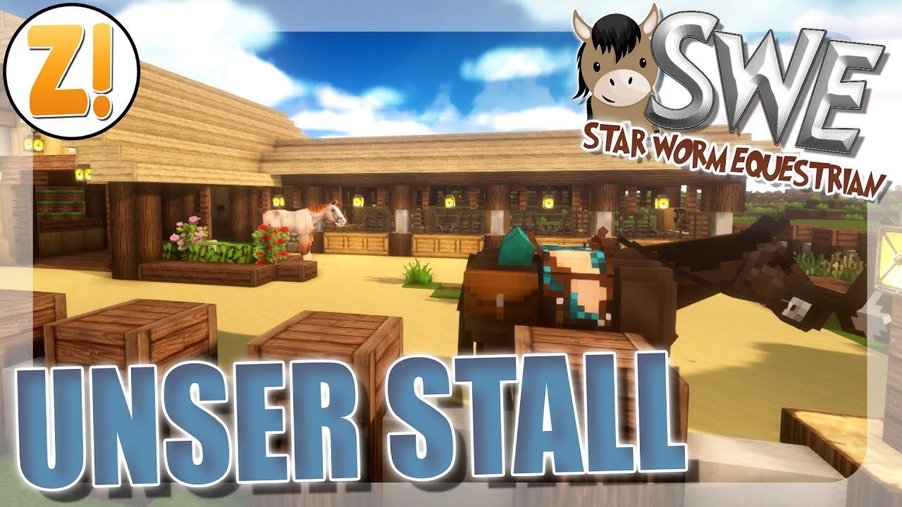 DER ERSTE PFERDESTALL! MINECRAFT EQUESTRIAN 🐴 STAR WORM EQUESTRIAN ...