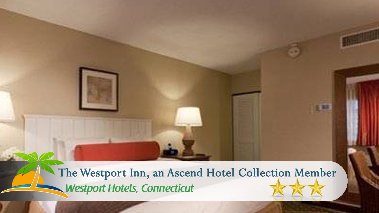 The Westport Inn, an Ascend Hotel Collection Member - Westport Hotels ...
